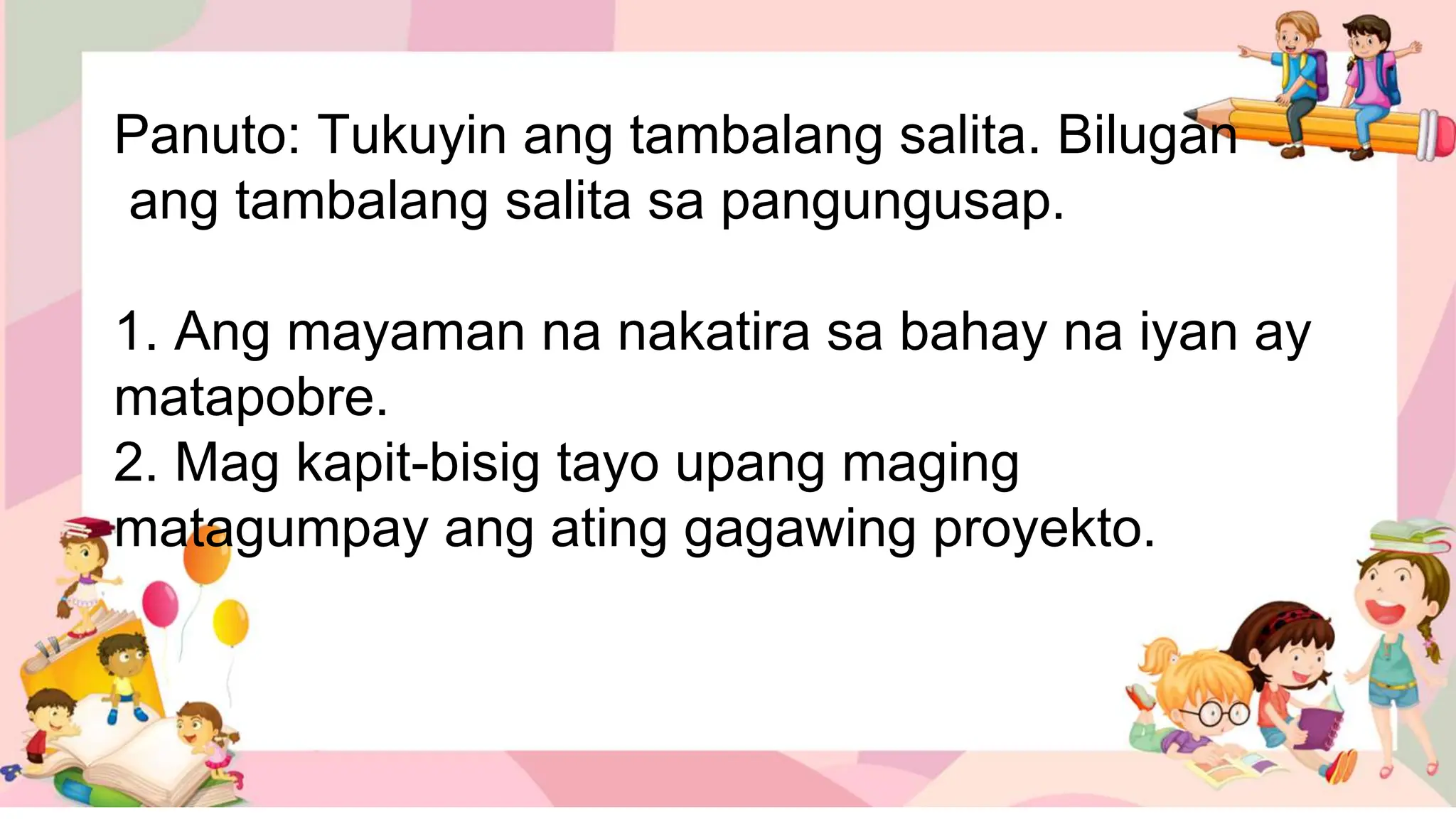 FILIPINO Grade 3 power point presentation | PPTX