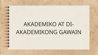 filipino ^()^.pptx akademikong sulatin sulatin | PPTX