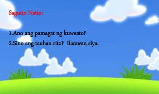 Filipino 3-aralin-27-ikalawang-araw | PPTX