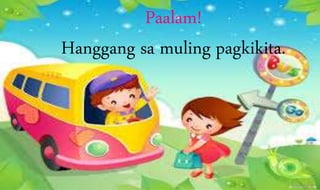 Filipino 3-aralin-27-ikalimang-araw | PPTX