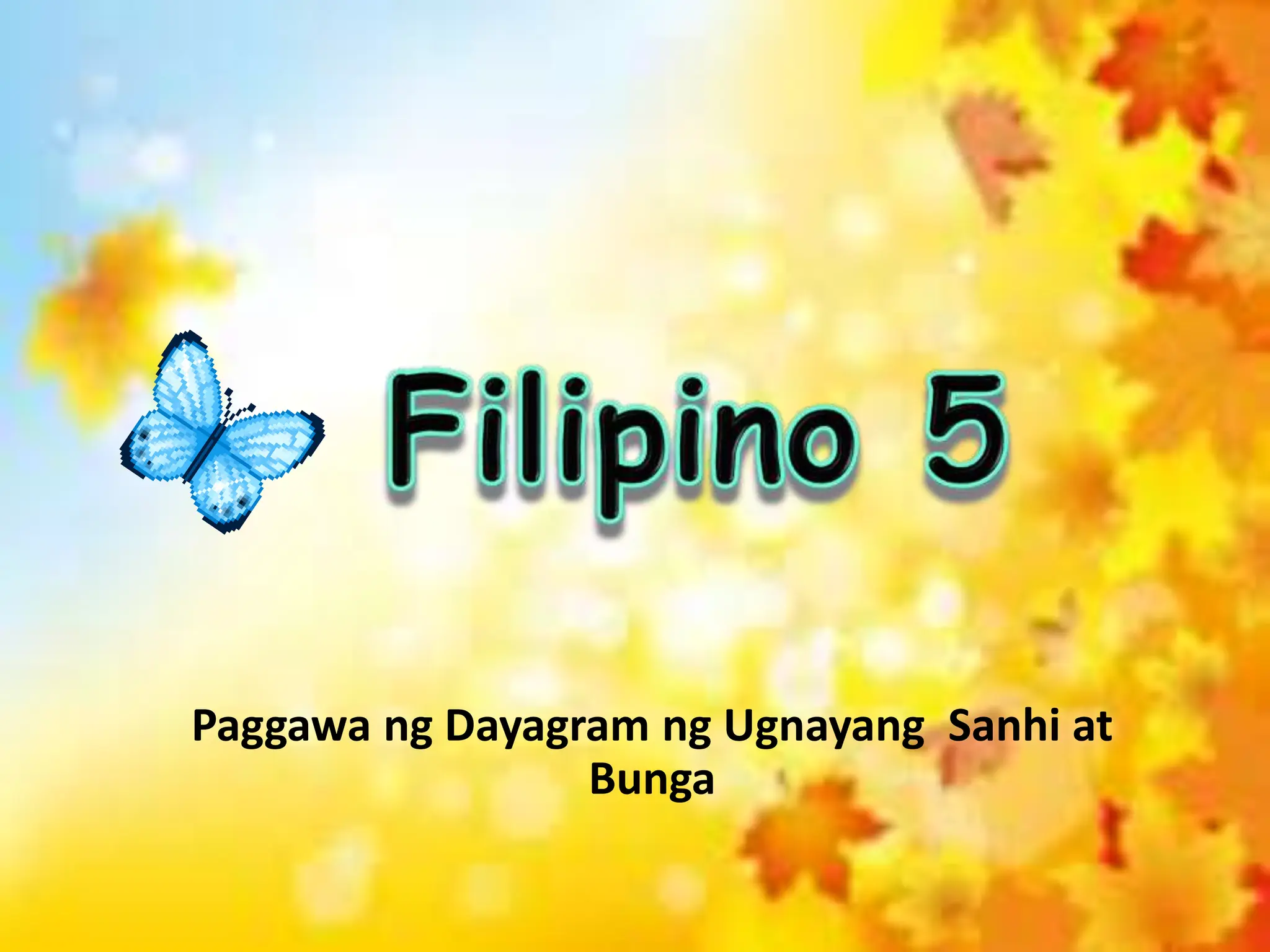 Filipino-COTUgnayang-Sanhi-at-Bunga.pptx