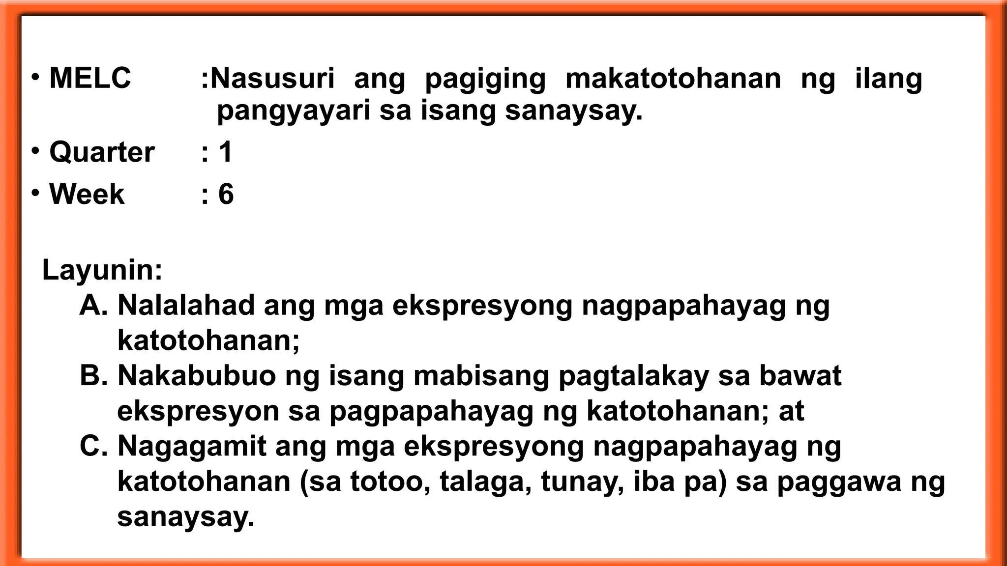 Filipino-9-Mga Ekspresyong Nagpapahayag ng Katotohanan.pptx