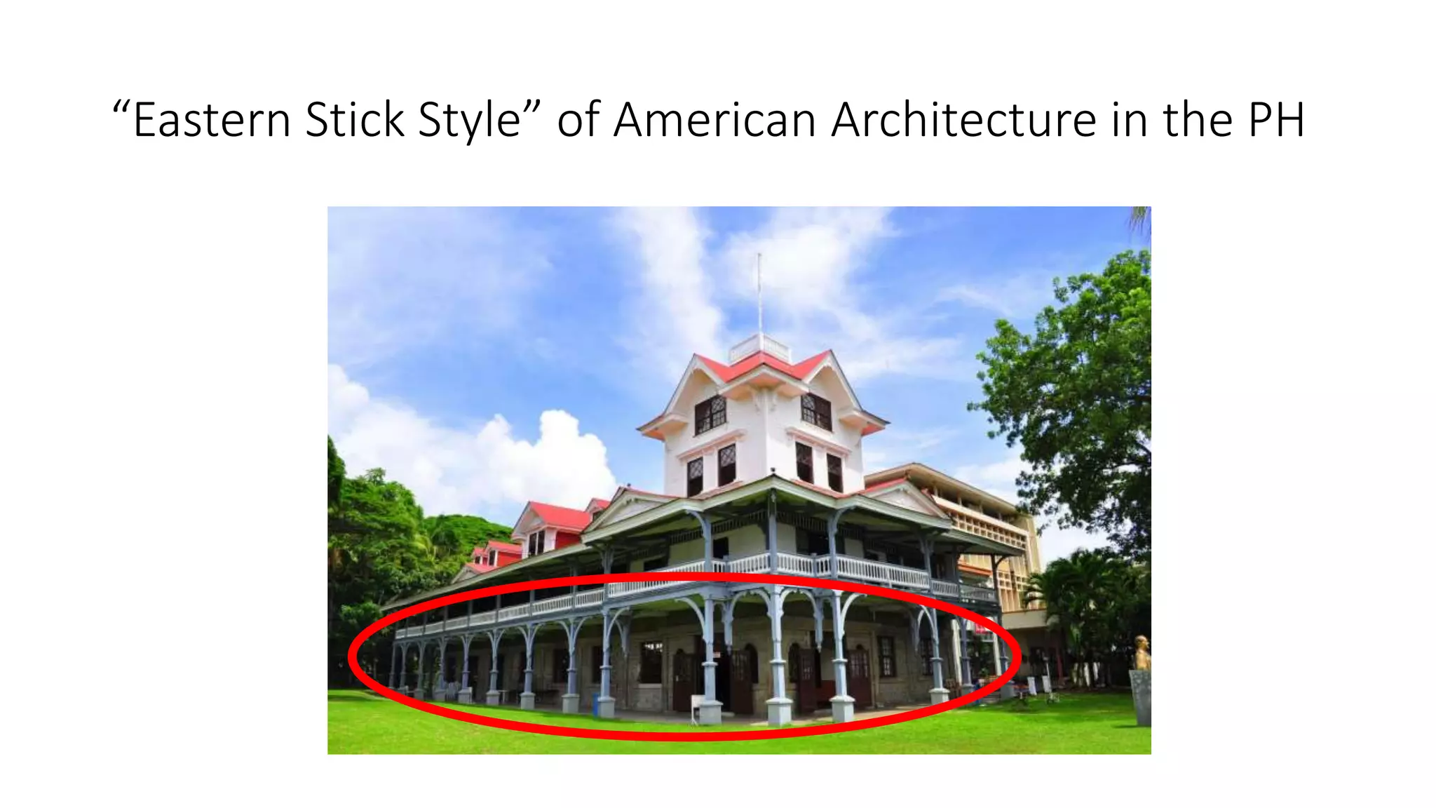 HISTORY: Filipino Architecture in the American Commonwealth Period | PPTX