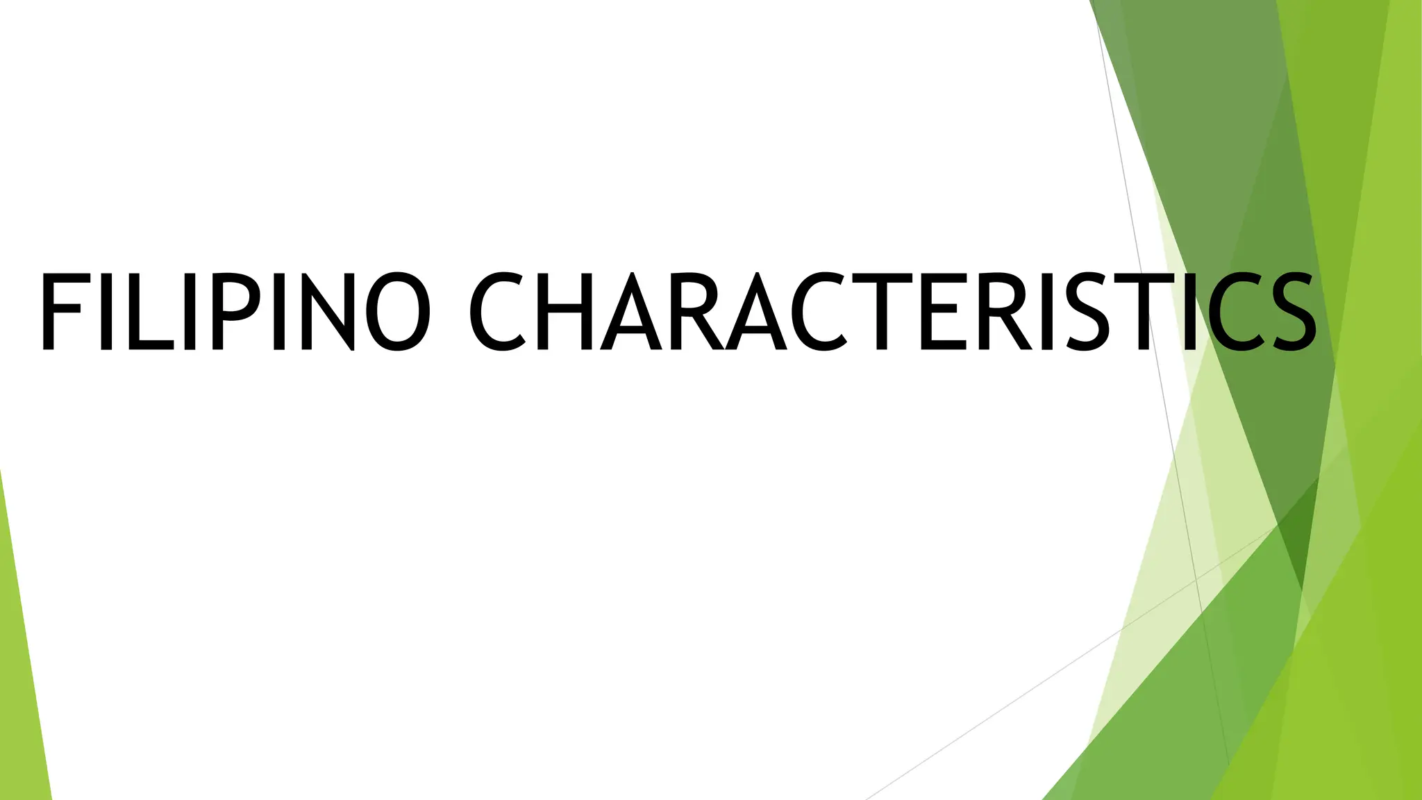 Filipino-Characteristics-1.pptx