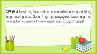 Grade 4 Filipino Quarter 1 Week 1 Presentation | PPTX