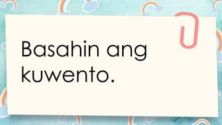 Filipino Grade 2 Quarter 1 Week 3 - Mensahe-Babala at Paalala | PPTX