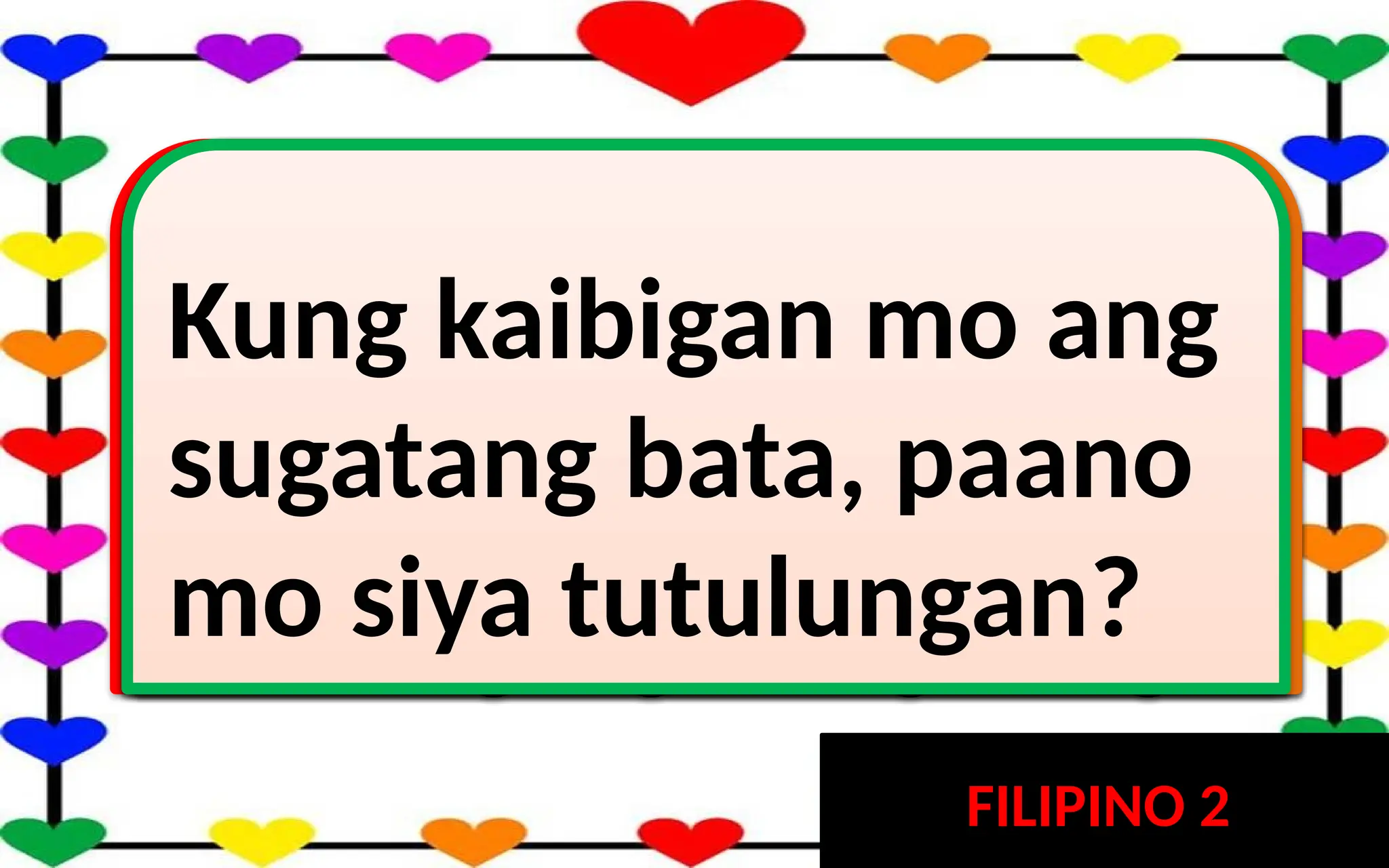 FILIPINO-Quarter2-WEEK-4_Day1-5_PPT.pptx