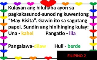 FILIPINO-Quarter2-WEEK-4_Day1-5_PPT.pptx