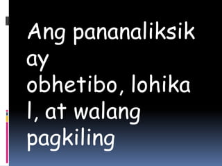 Ang Pananaliksik at Mananliksik -Filipino 002 | PPT