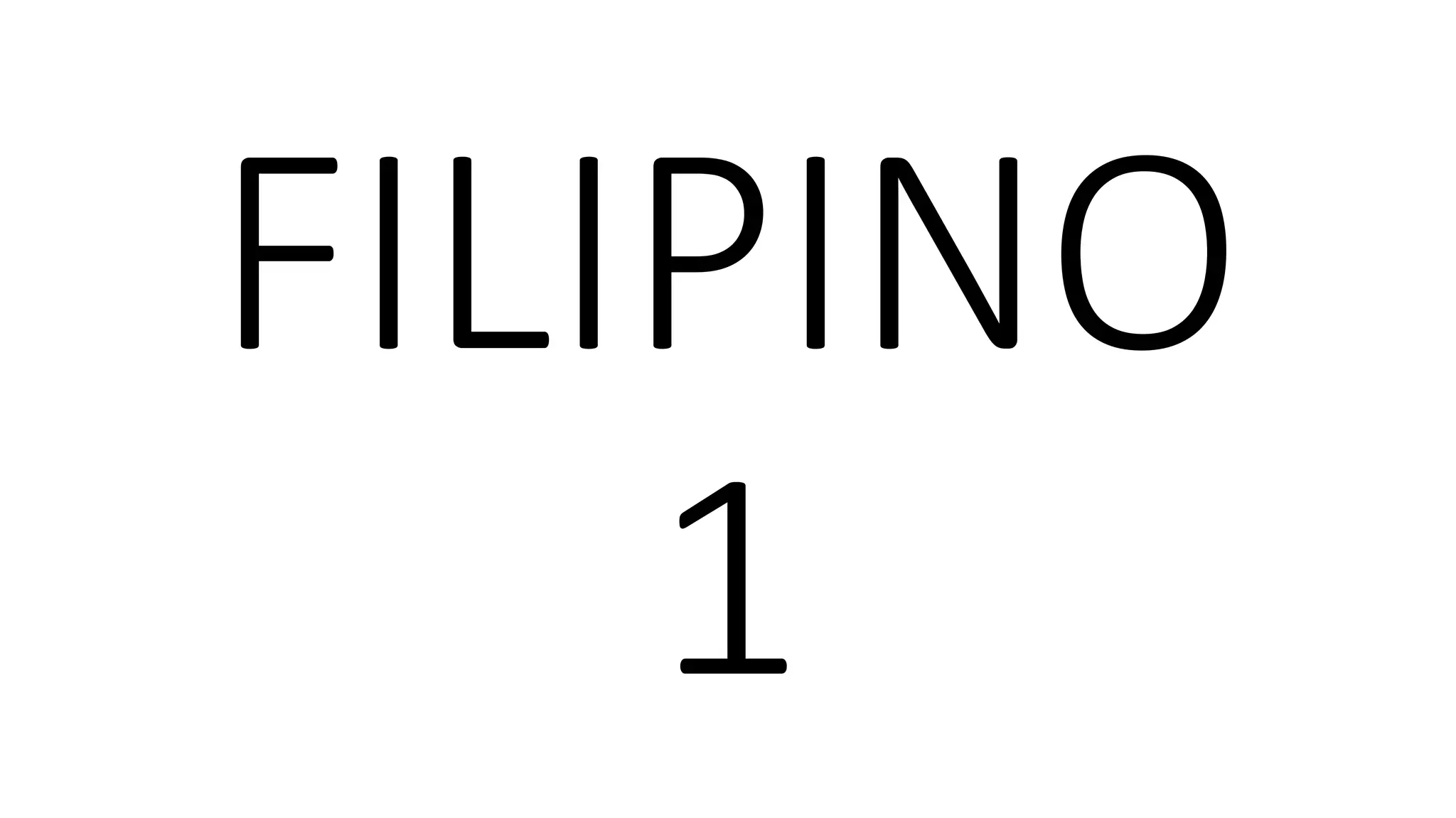 FILIPINO 1.pptx