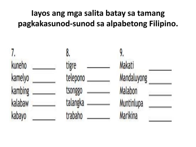 FILIPINO1 - PAGSUNOD SUNOD NG MGA SALITANG PA ALPABETO.pptx