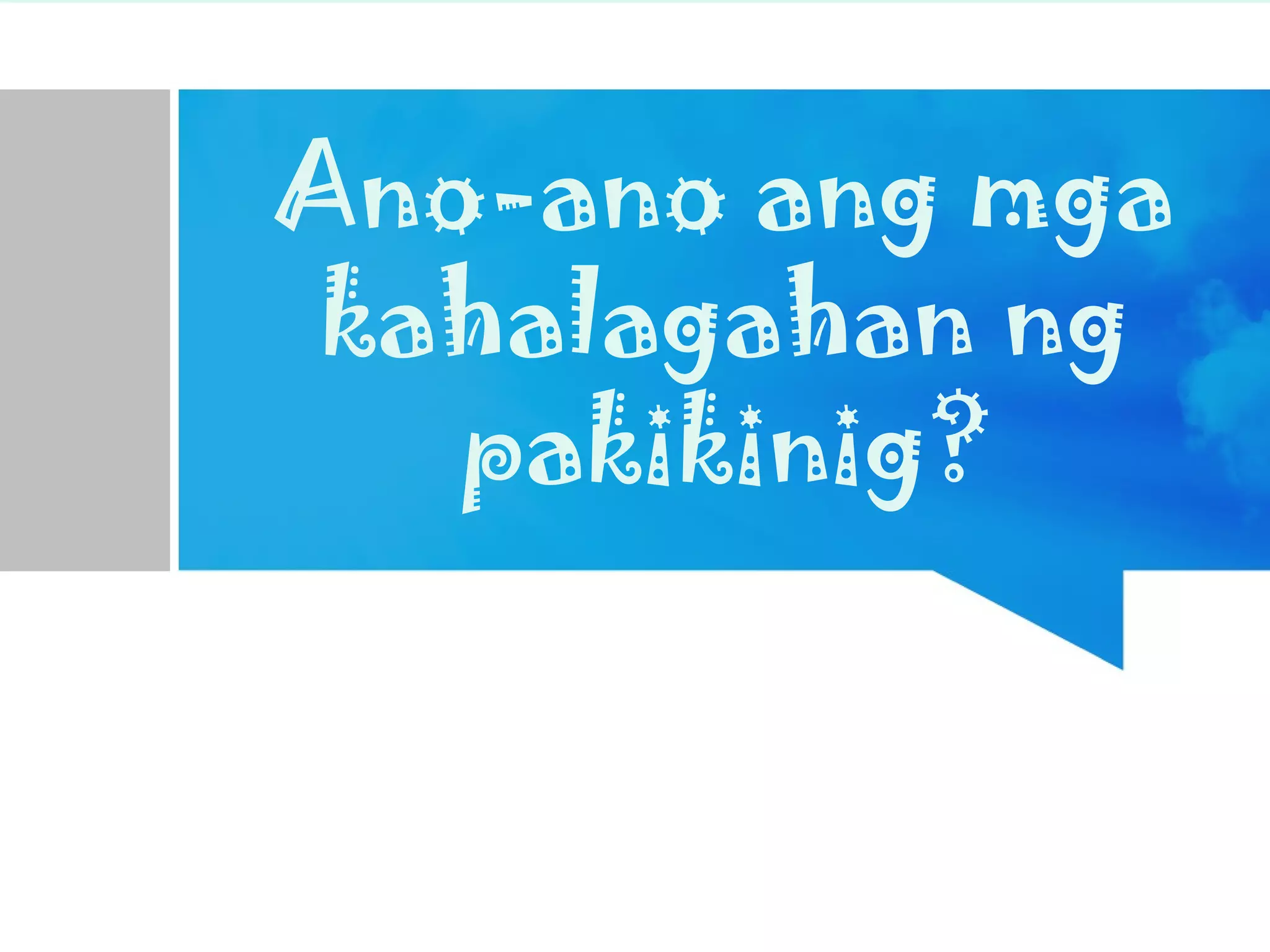 Filipino: Pakikinig | PPT
