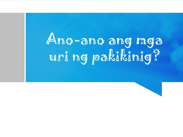 Filipino: Pakikinig | PPT
