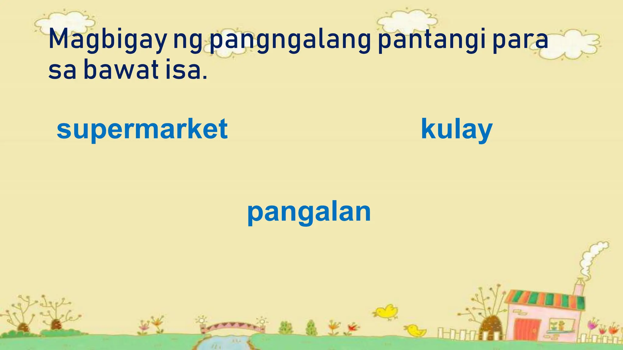 FILIPINO1 - PANTANGI AT PAMBALANA.pptxnn | PPTX