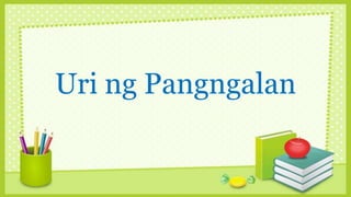 FILIPINO1 - PANTANGI AT PAMBALANA.pptxnn | PPTX