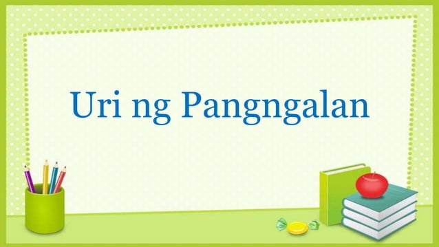FILIPINO1 - PANTANGI AT PAMBALANA.pptxnn | PPTX