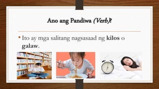 Filipino 10- Gamit ng Pandiwa | PPTX