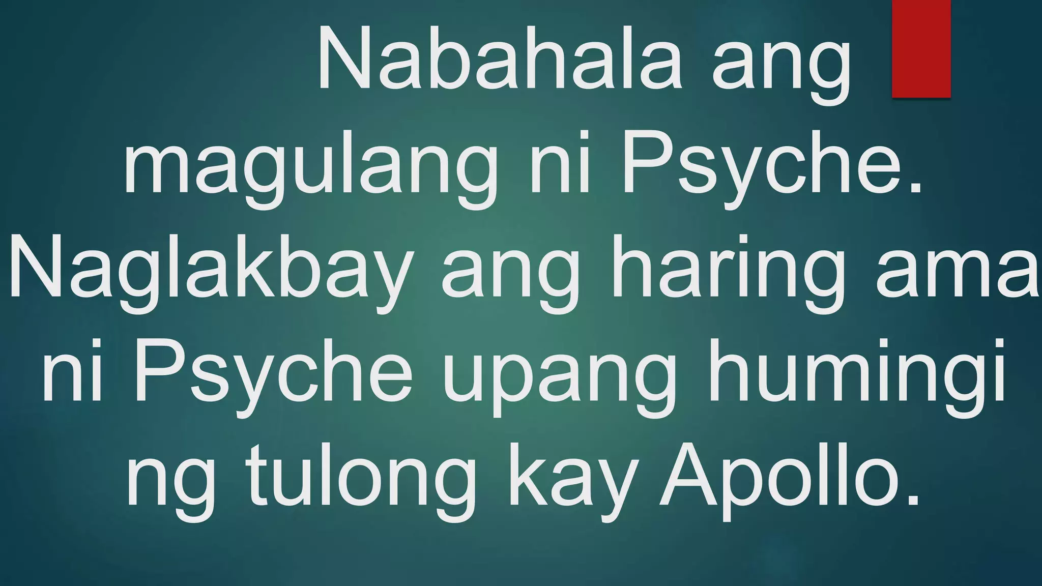 Filipino 10 Cupid at Psyche | PPT