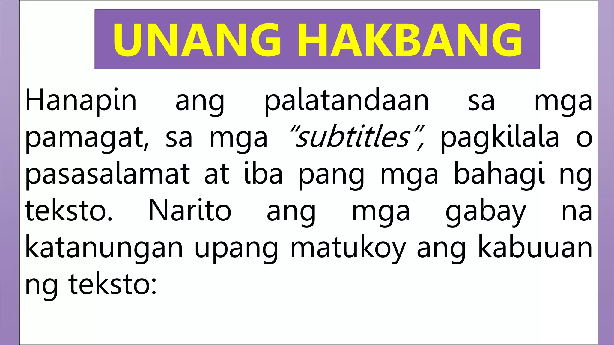 Mga Hakbang sa Pagbasa at Pagsusuri ng Teksto sa iba't ibang disiplina ...