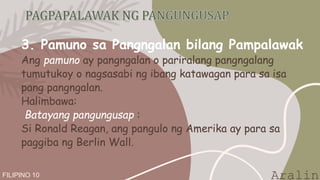 Filipino 10 T2 W4.pptx