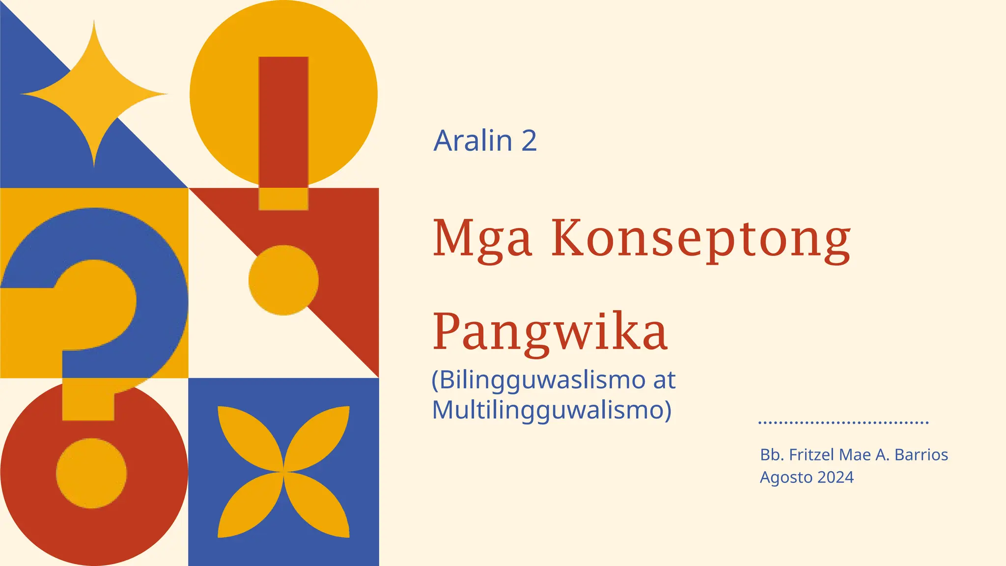 FILIPINO 11.pptx Komunikasyon at Pananaliksik sa Wika at Kulturang Pilipino Ikalawang Markahan ...