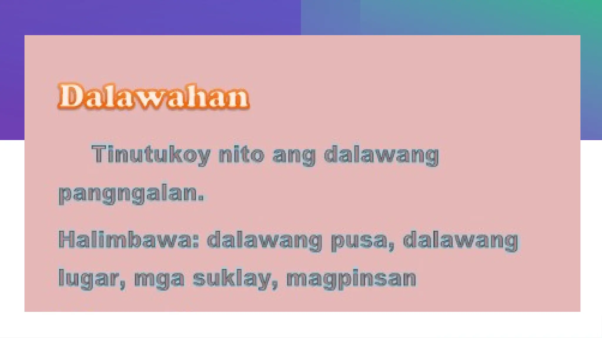 FILIPINO_1_PANGALAN (KAILANAN NG PANGNGALAN).pptx