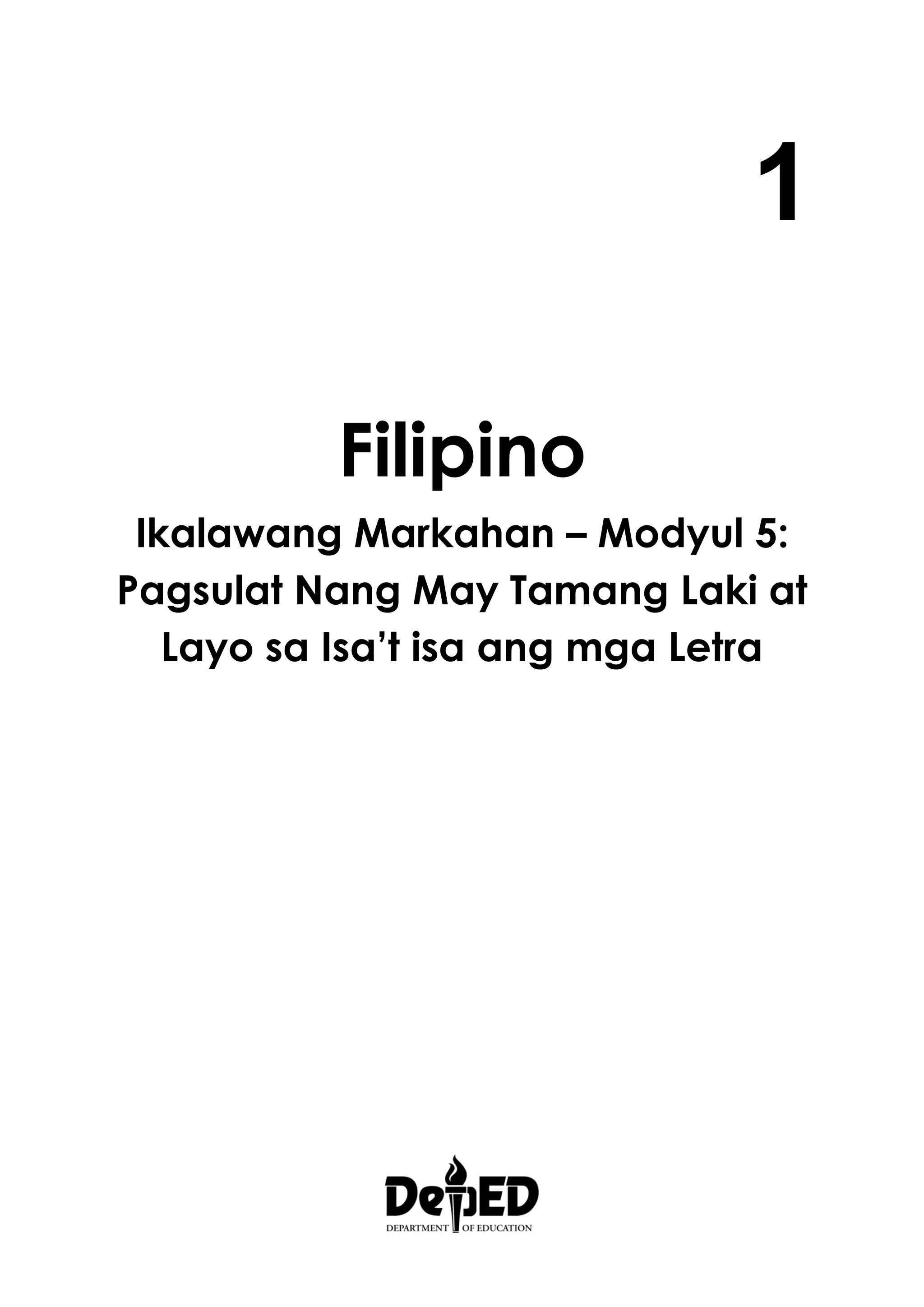 Filipino1_Q2_Mod5_Pagsulat-Nang-May-Tamang-Laki-at-Layo-sa-Isat-isa-ang ...