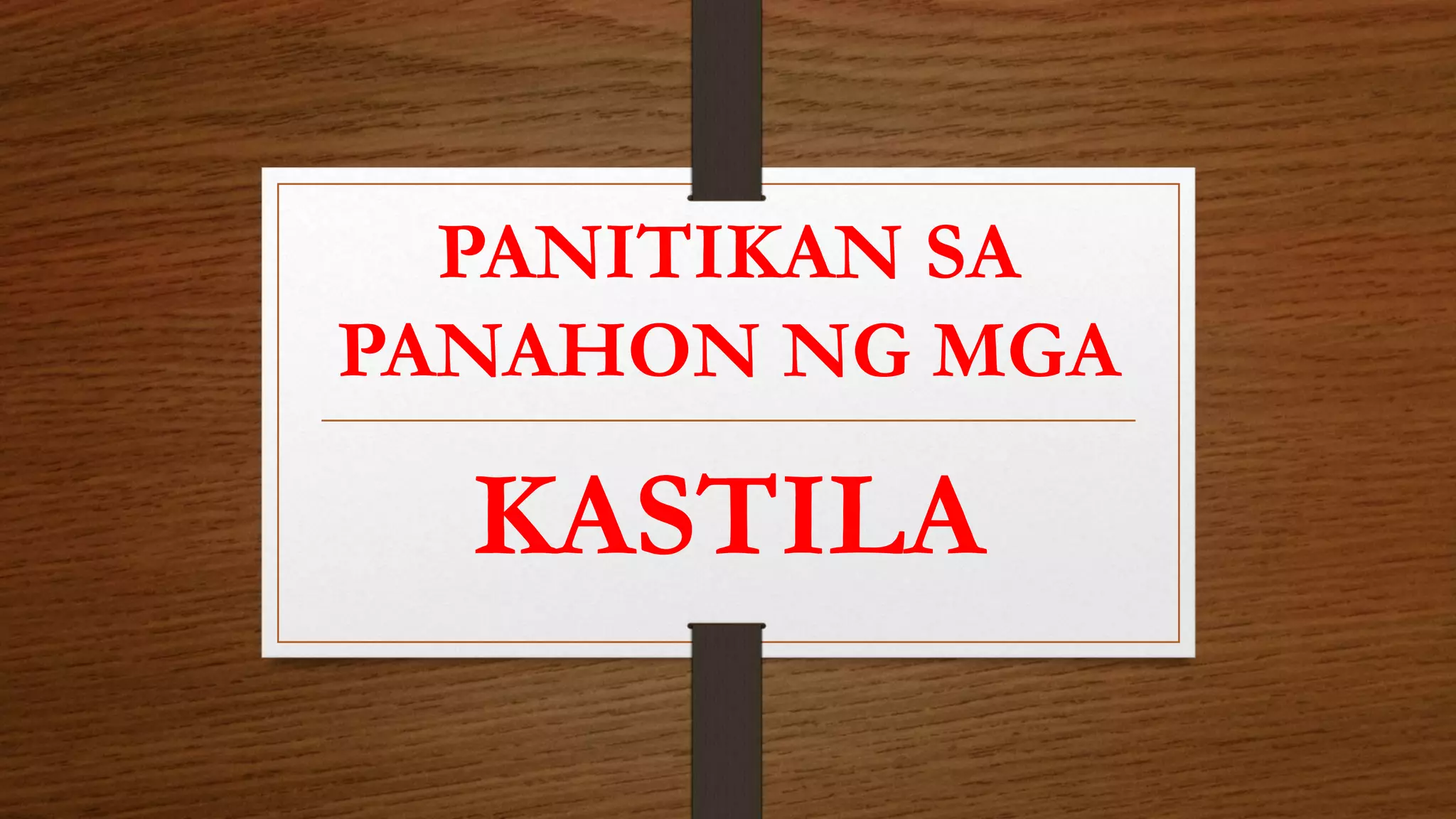 Panitikan sa Panahon ng mga Kastila ppt | PPTX