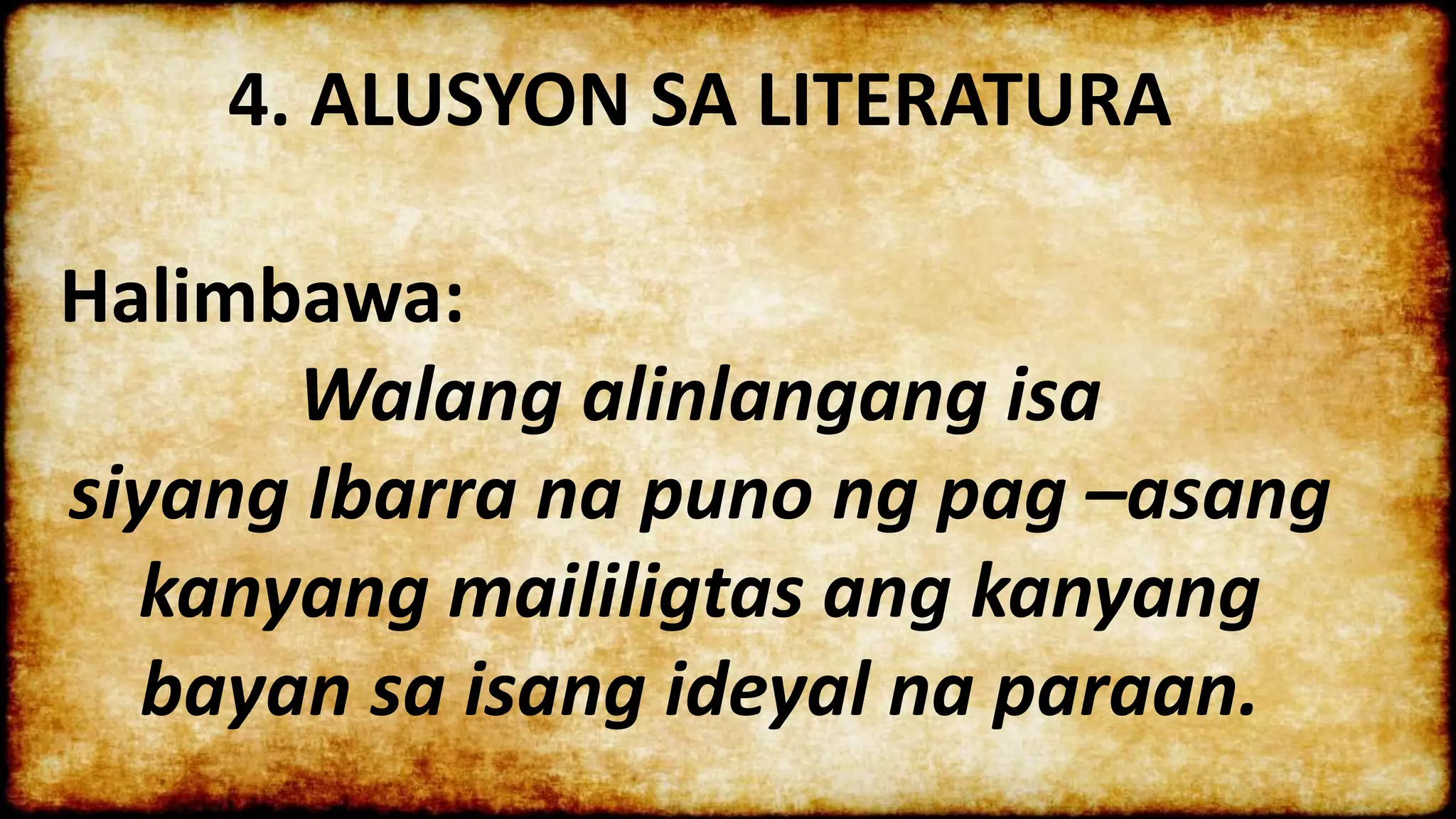 Pagpapahayag ng ideya sa matalinhagang istilo | PPTX