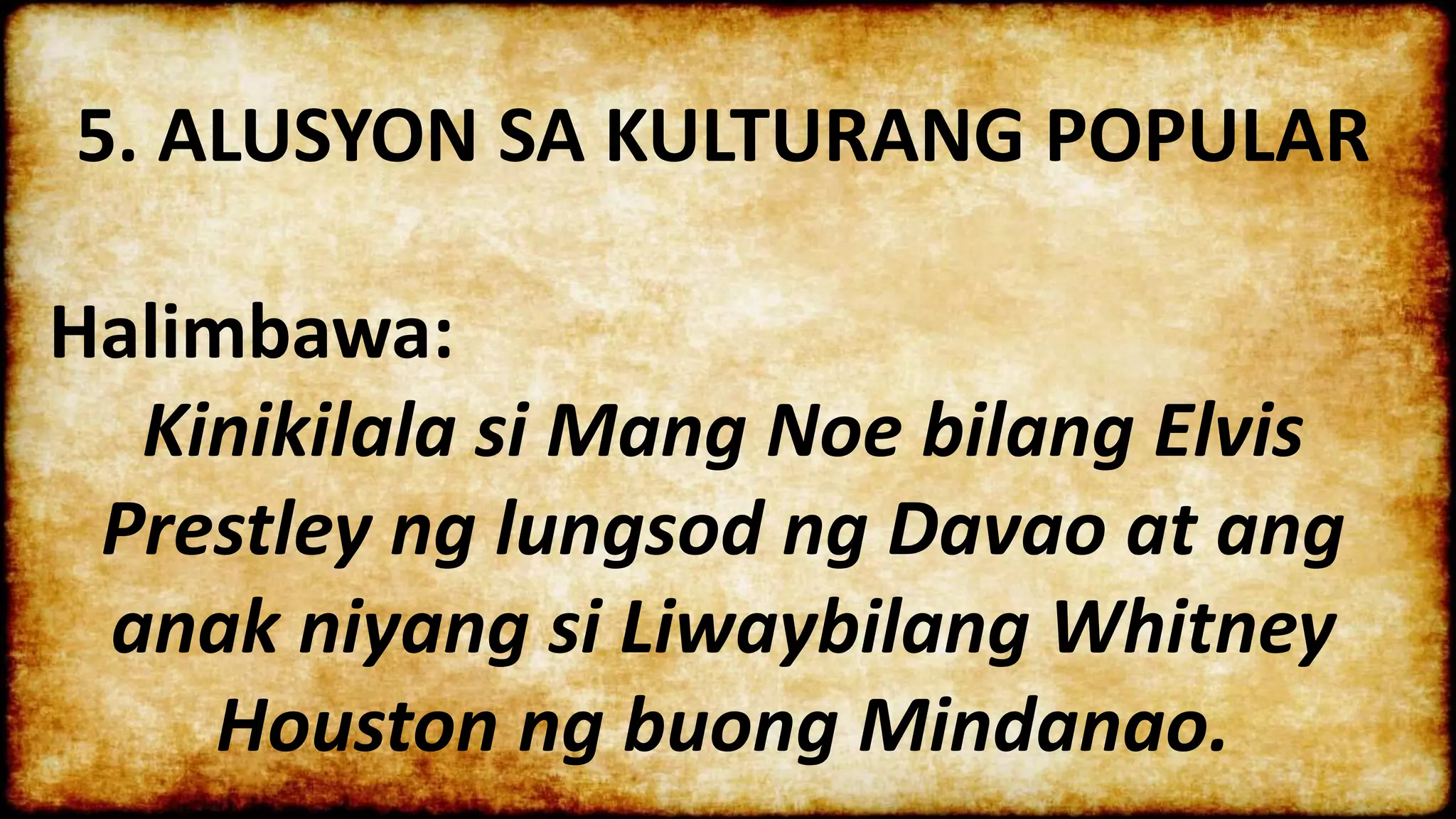 Pagpapahayag ng ideya sa matalinhagang istilo | PPTX