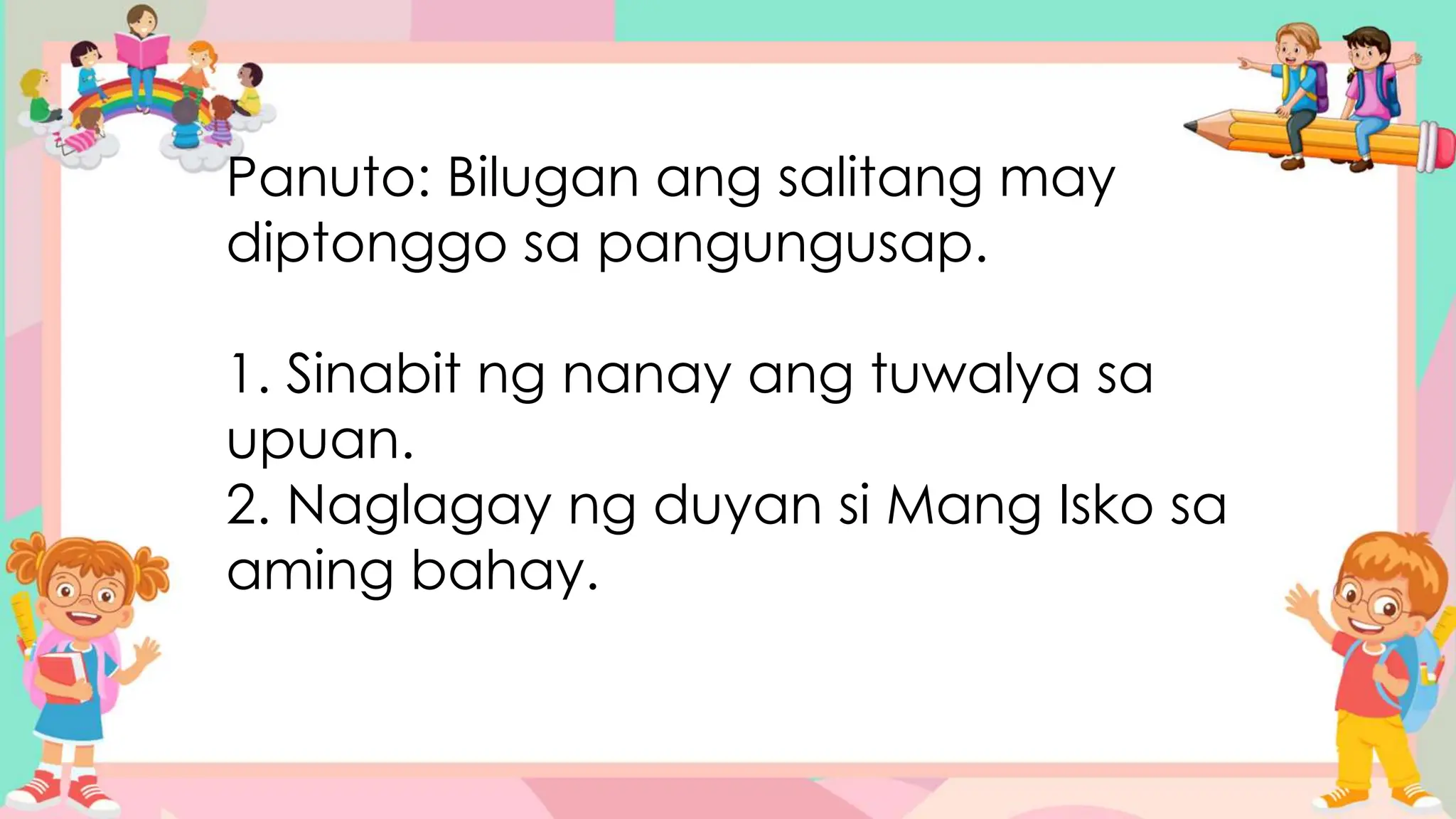FILIPINO LESSON WEEK 1 QUEARTER4 (3).pptx