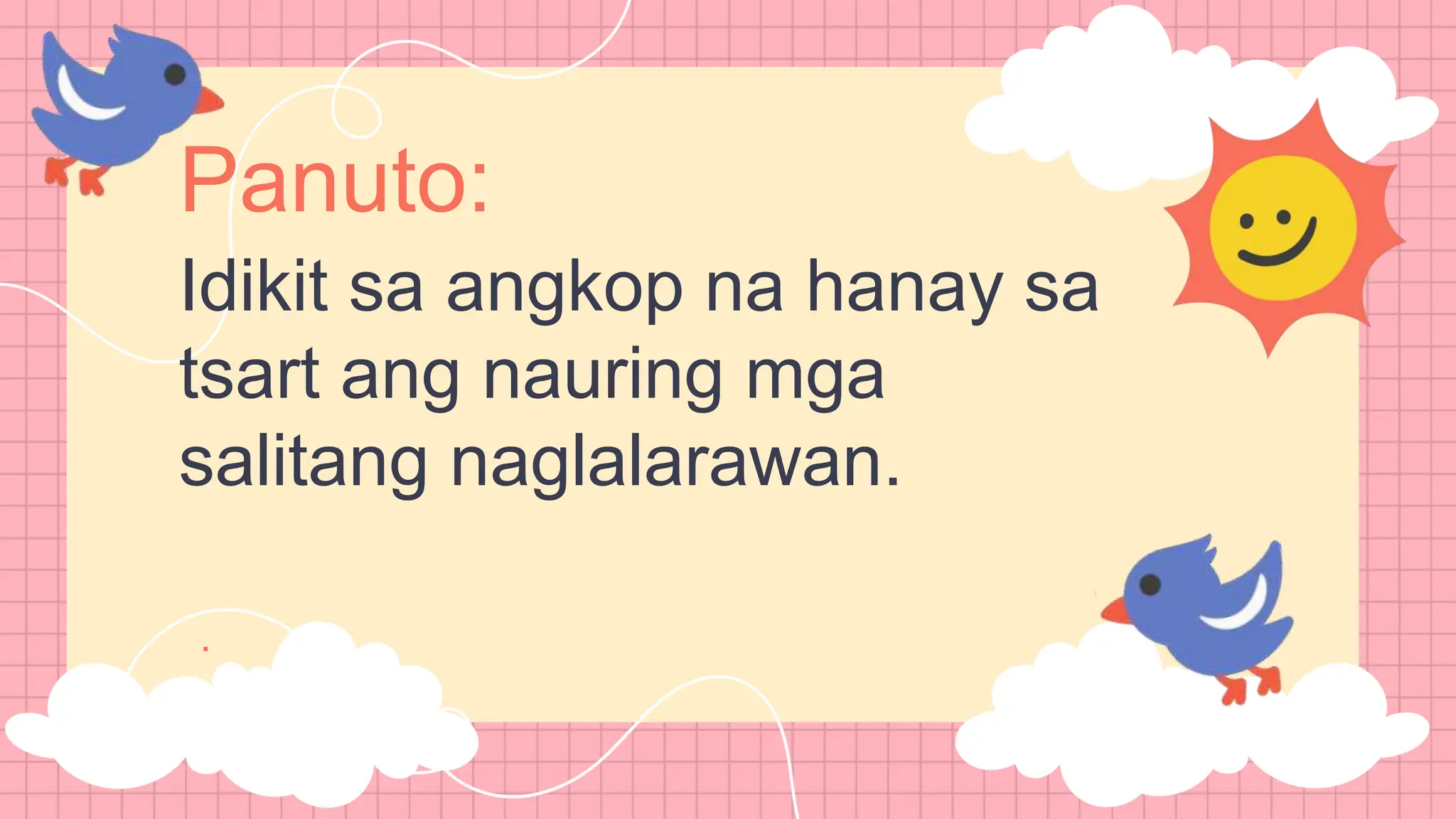 Filipino 3 Pang uri Code: F3WG-IIcd4.pptx