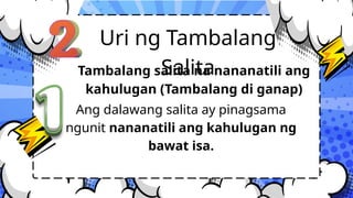 FILIPINO 3 QUARTER 3 WEEK 1 TAMBALANG SALITA | PPTX
