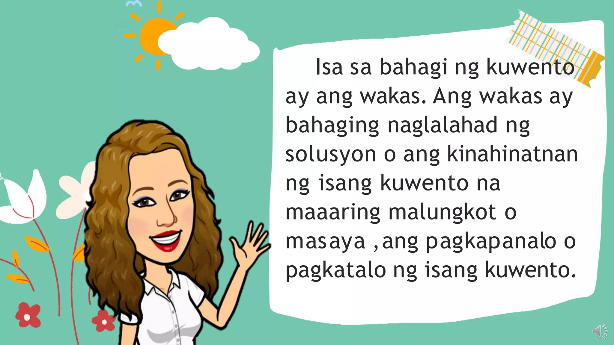 FILIPINO 3 QUARTER 2 WEEK 3 Pagbibigay ng Wakas sa Binásang Kuwento.pptx