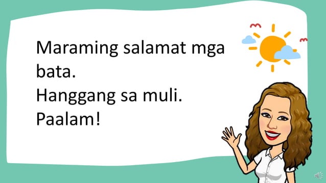 FILIPINO 3 QUARTER 2 WEEK 3 Pagbibigay ng Wakas sa Binásang Kuwento.pptx