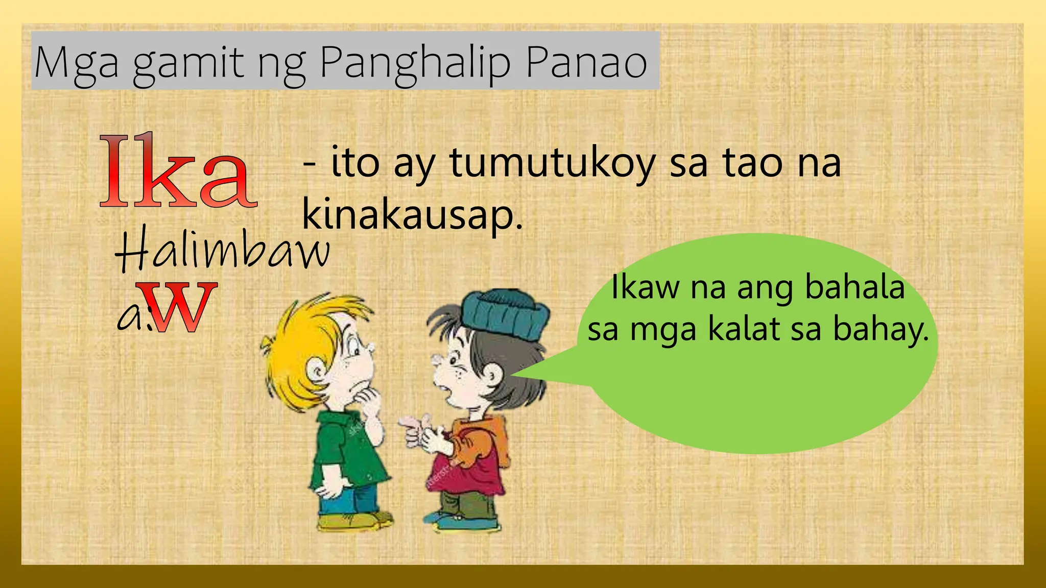 Filipino 2 - Salitang pamalit sa ngalan ng Tao | PPTX
