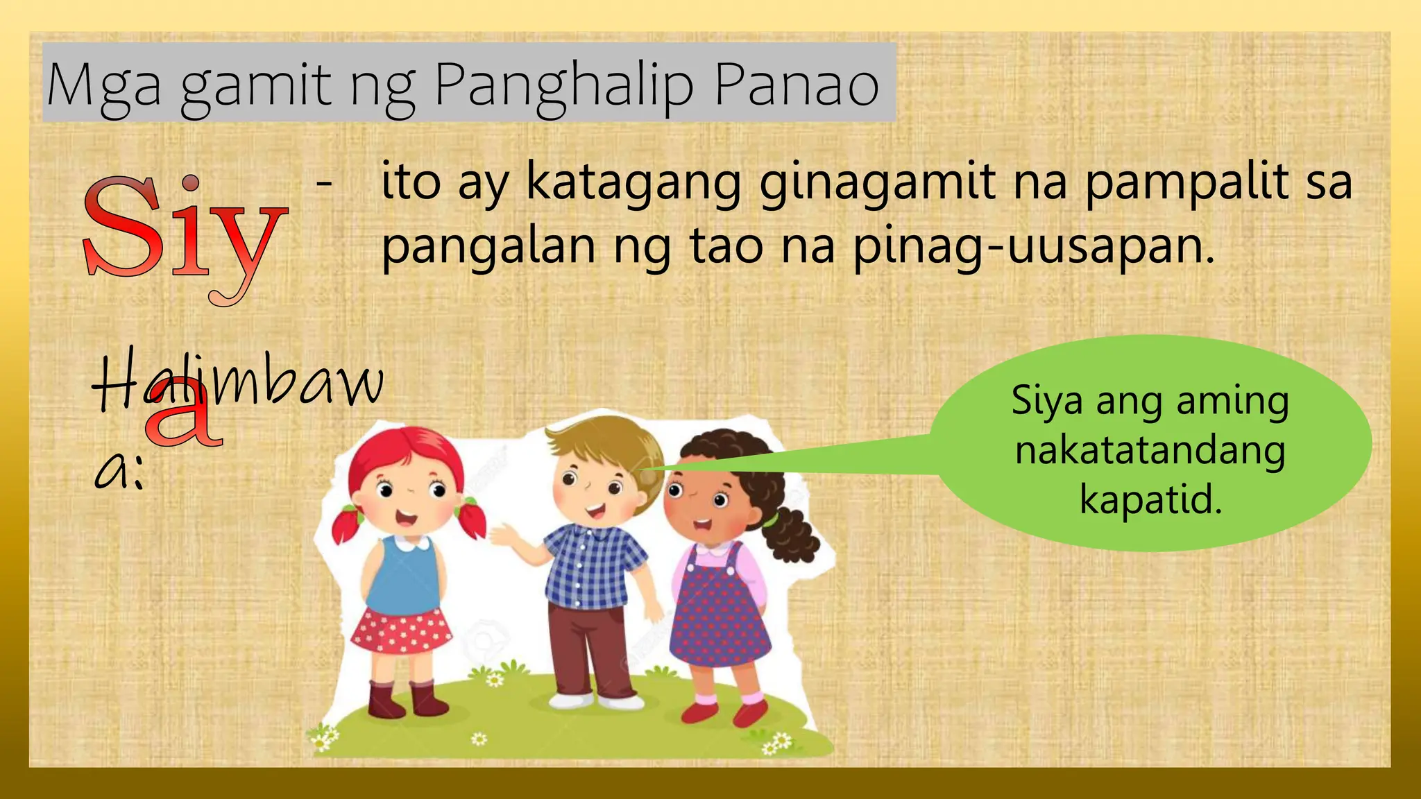 Filipino 2 - Salitang pamalit sa ngalan ng Tao | PPTX