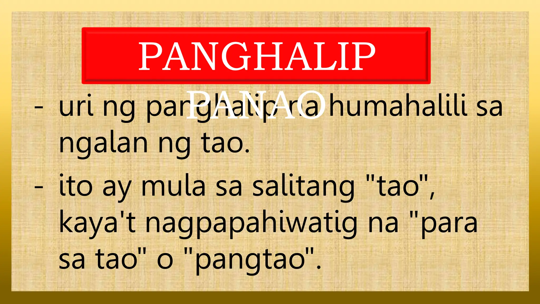 Filipino 2 - Salitang pamalit sa ngalan ng Tao | PPTX