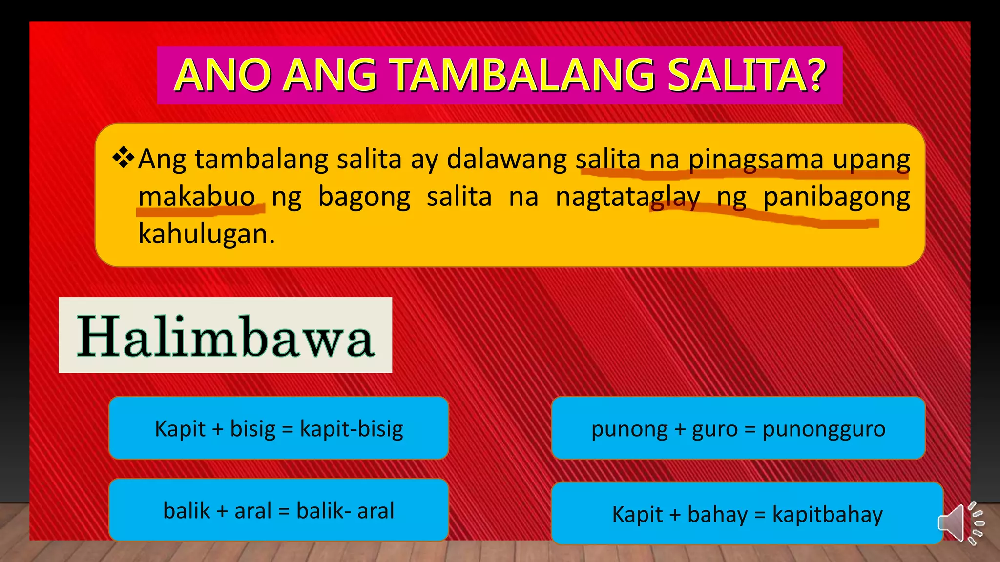 Filipino 3 Yunit III Aralin 1 Pagtukoy ng Tambalang Salita | PPTX