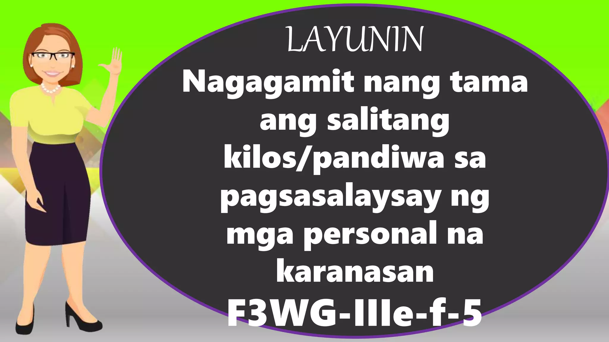Filipino 3 yunit iii aralin 3 paggamit nang tama ng salitang kilos o pandiwa | PPTX