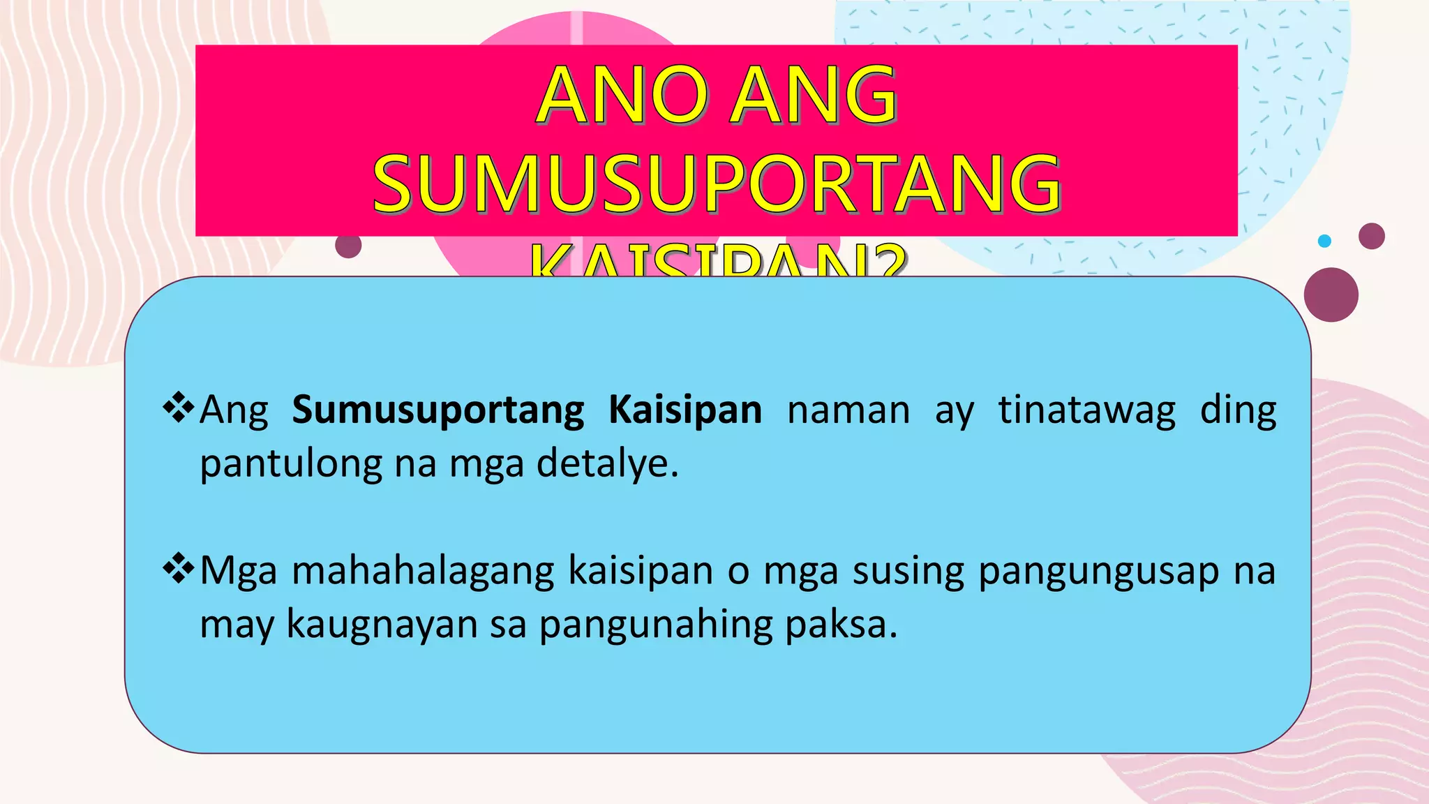 Filipino 3 yunit iii aralin 4 pagbibigay ng pangunahing kaisipan | PPTX