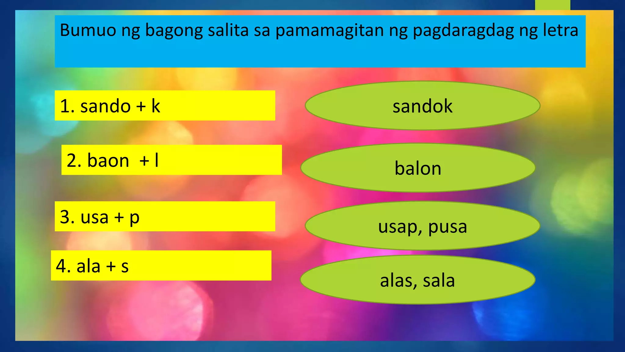Filipino 3 yunit iii aralin 4 pagpapalit at pagdaragdag ng mga tunog ...