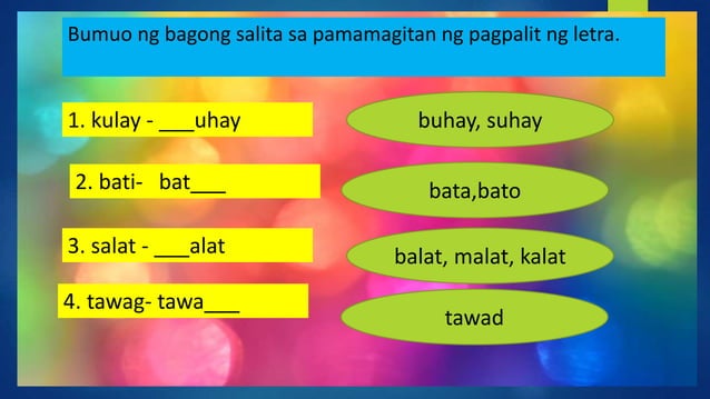 Filipino 3 yunit iii aralin 4 pagpapalit at pagdaragdag ng mga tunog upang makabuo ng bagong ...
