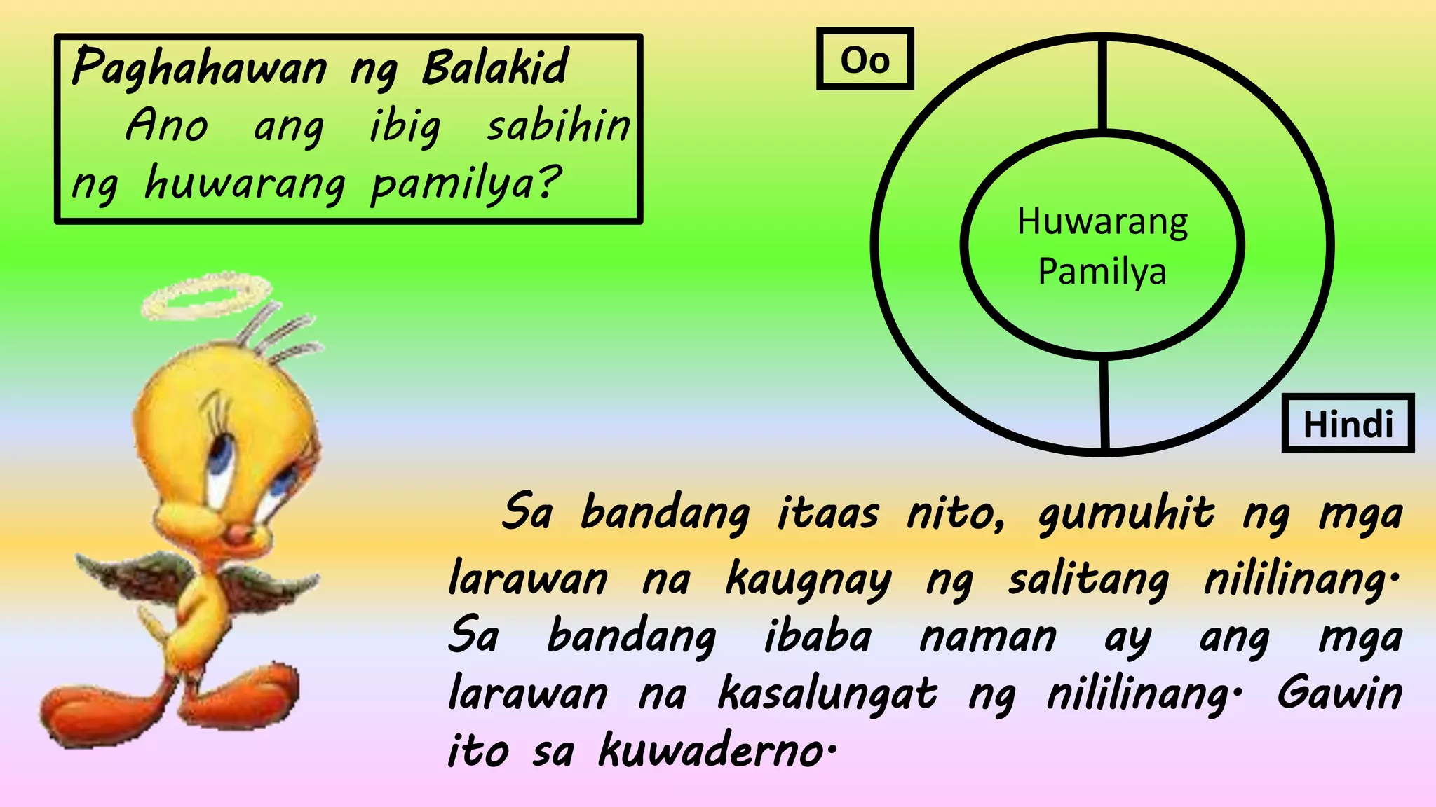 Filipino 4-Aralin 3- Halaga ng Paggalang sa Loob ng Tahanan_ Day 1_ 2.ppsx