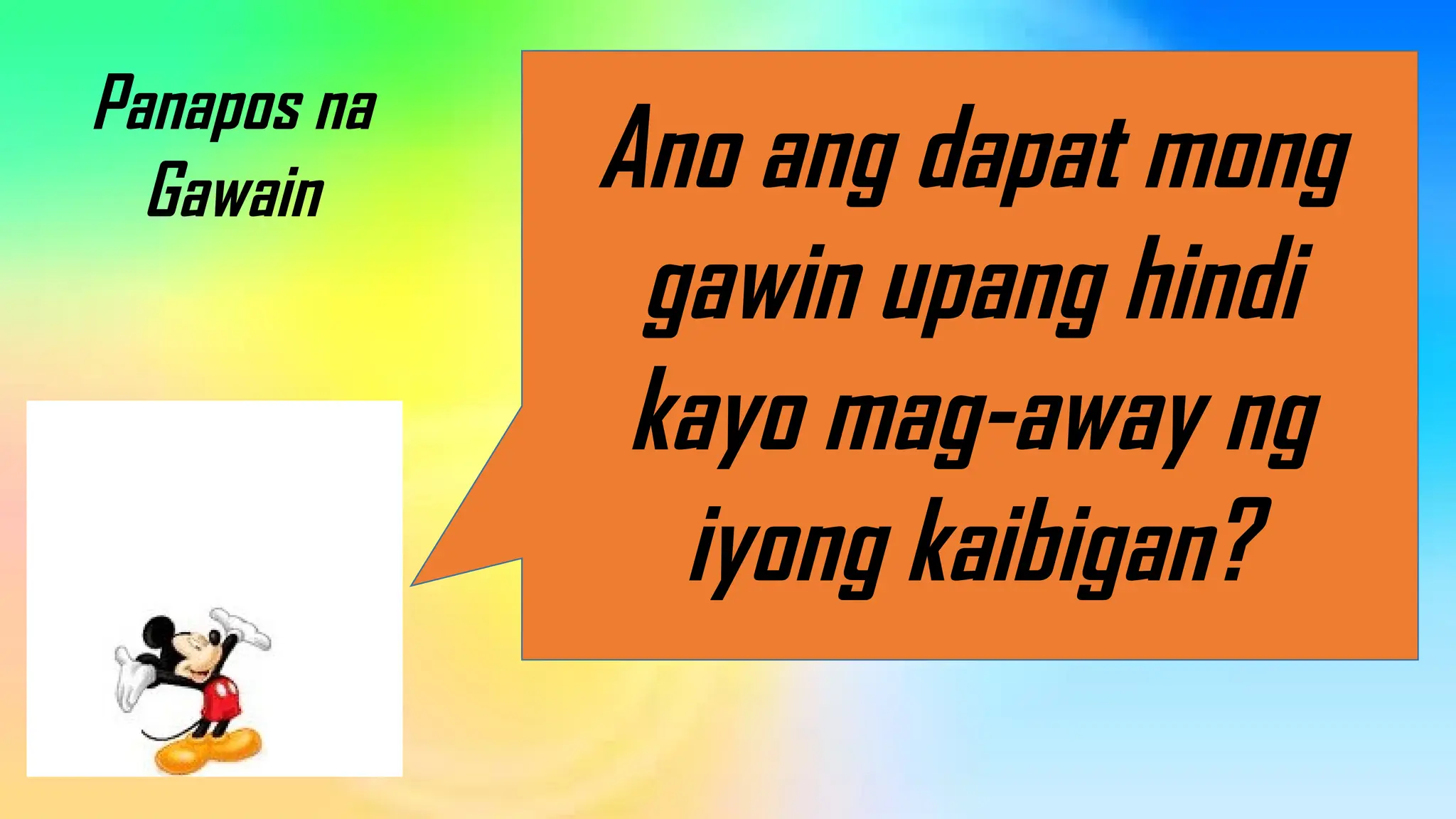 Filipino 4-Aralin 5-Mabuting Pagkakaibigan_Day-6-8.pptx