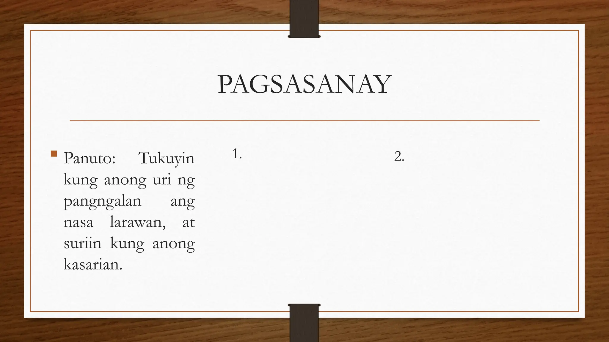 Ang pangngalana y bahagi ng pananalitang tumutukoy sa ngalan ng tao, hayop, lugar, at bagay. | PPT