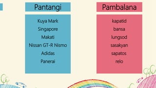 Filipino 4 pangalan 2022 - 2023.pptx