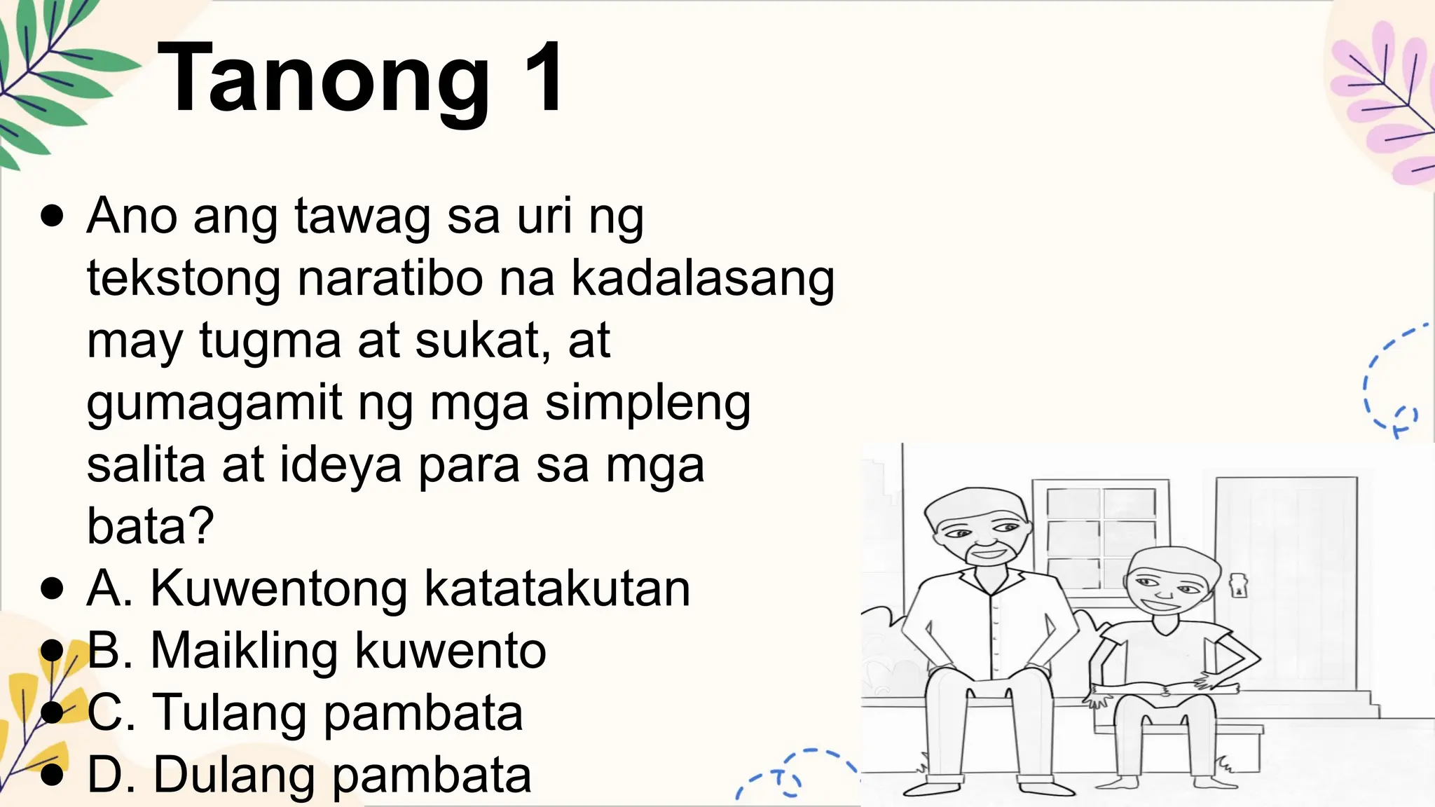 FILIPINO5 Q2 1 Nauunawaan ang tekstong naratibo (tulang pambata.pptx