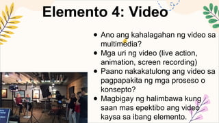 FILIPINO5 Q2 43 Nakilala ang mga elemento sa tekstong multimedia.pptx