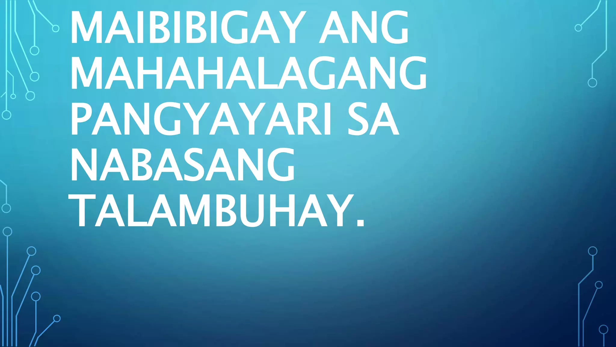 FILIPINO 5 Q2 W4 D1to5 Maibibigay ang mahahalagang pangyayari sa ...